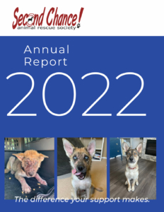 SCARS 2022 Annual Report - Second Chance Animal Rescue Society